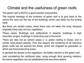 Planning Green Roofs and Green Walls Ecological and climatic effects | PPTX