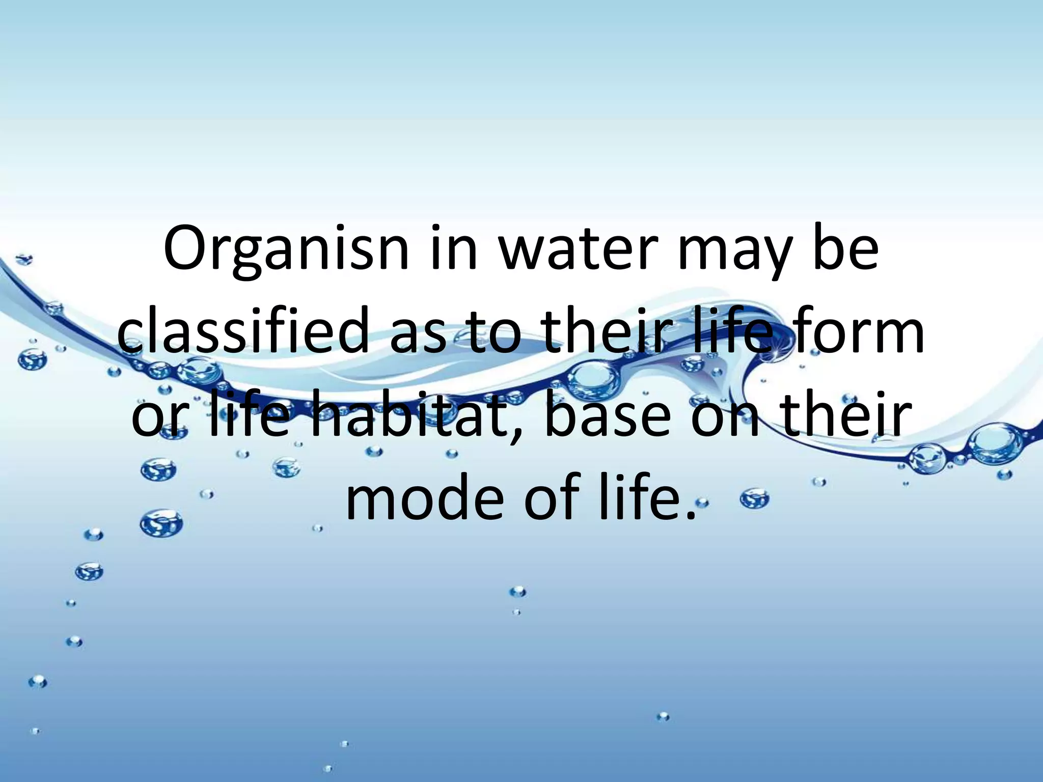 Ecological classification of fresh water | PPTX