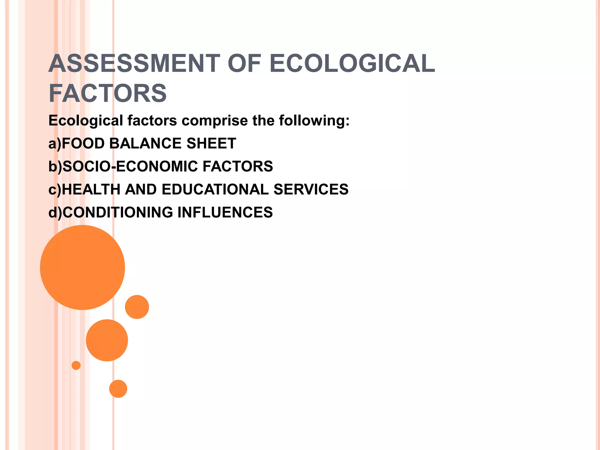 Ecological factors in nutrient assessment | PPTX