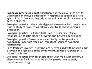 Ecological genetics and Molecular ecology.pptx