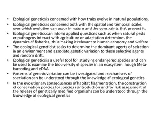Ecological genetics and Molecular ecology.pptx