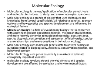 Ecological genetics and Molecular ecology.pptx | Biological Sciences ...