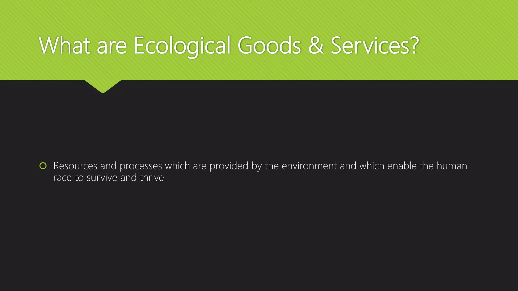 Ecological goods and services | PPTX