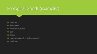 Ecological goods and services | PPTX
