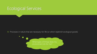 Ecological goods and services | PPTX