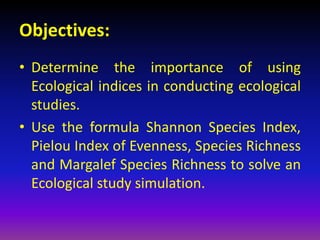Ecological indices report 2222222 | PPTX