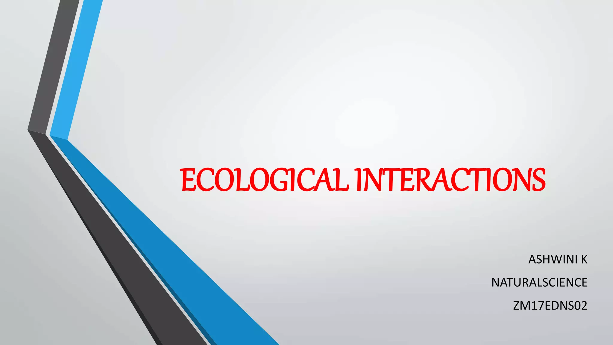 Ecological interactions | PPTX