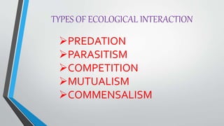Ecological interactions | PPTX
