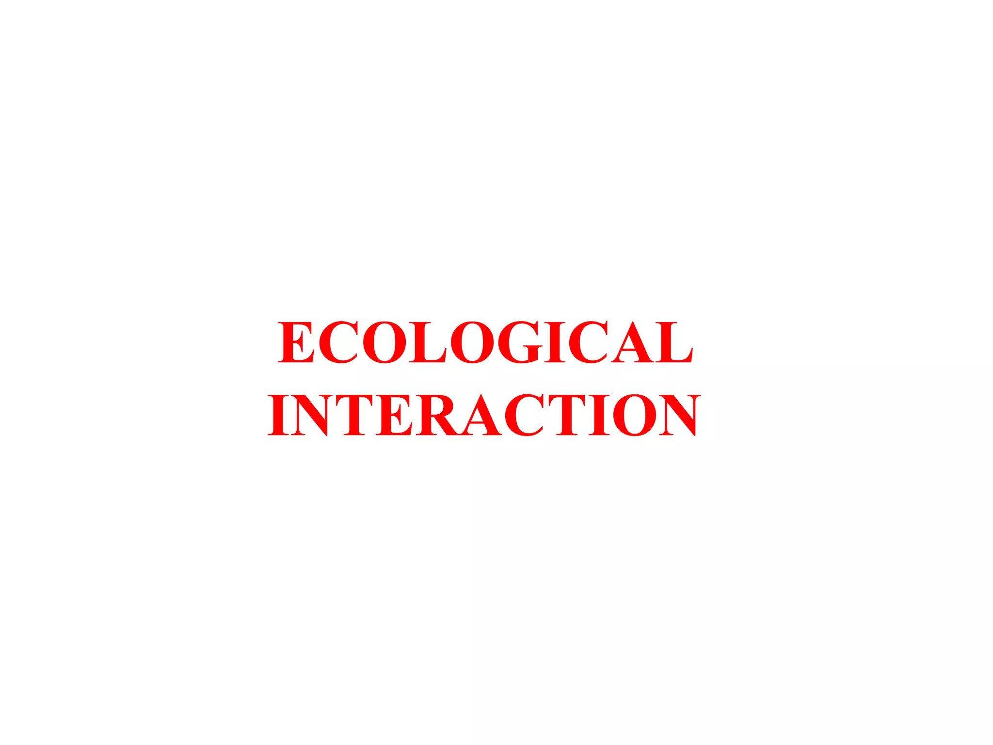 Ecological interaction std 8 lp3 | PPTX