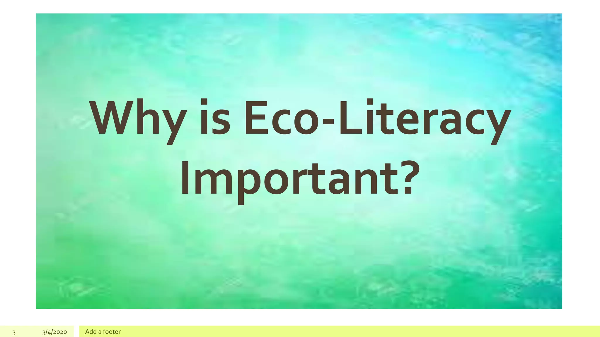 Ecological literacy | PPTX