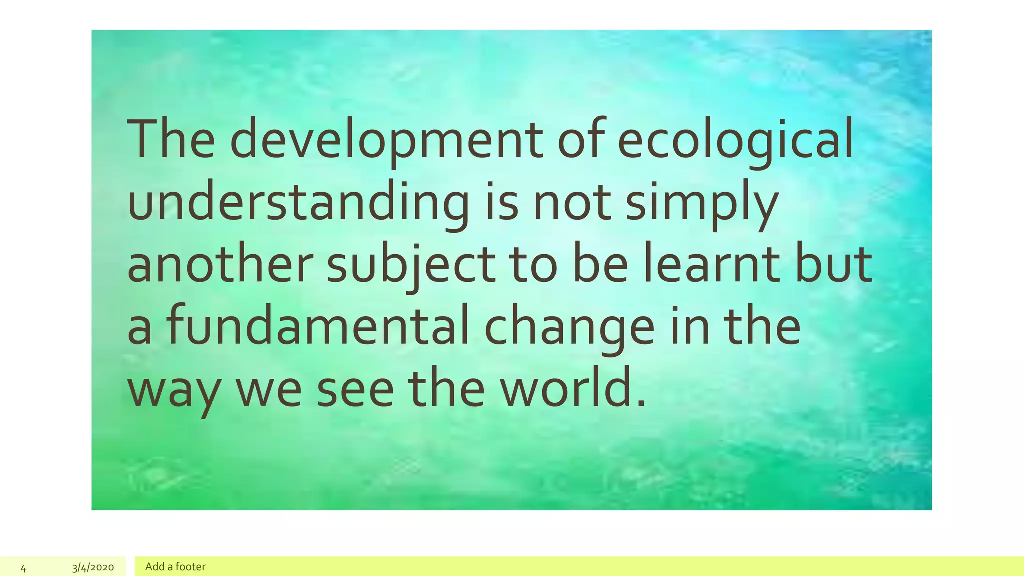 Ecological literacy | PPTX