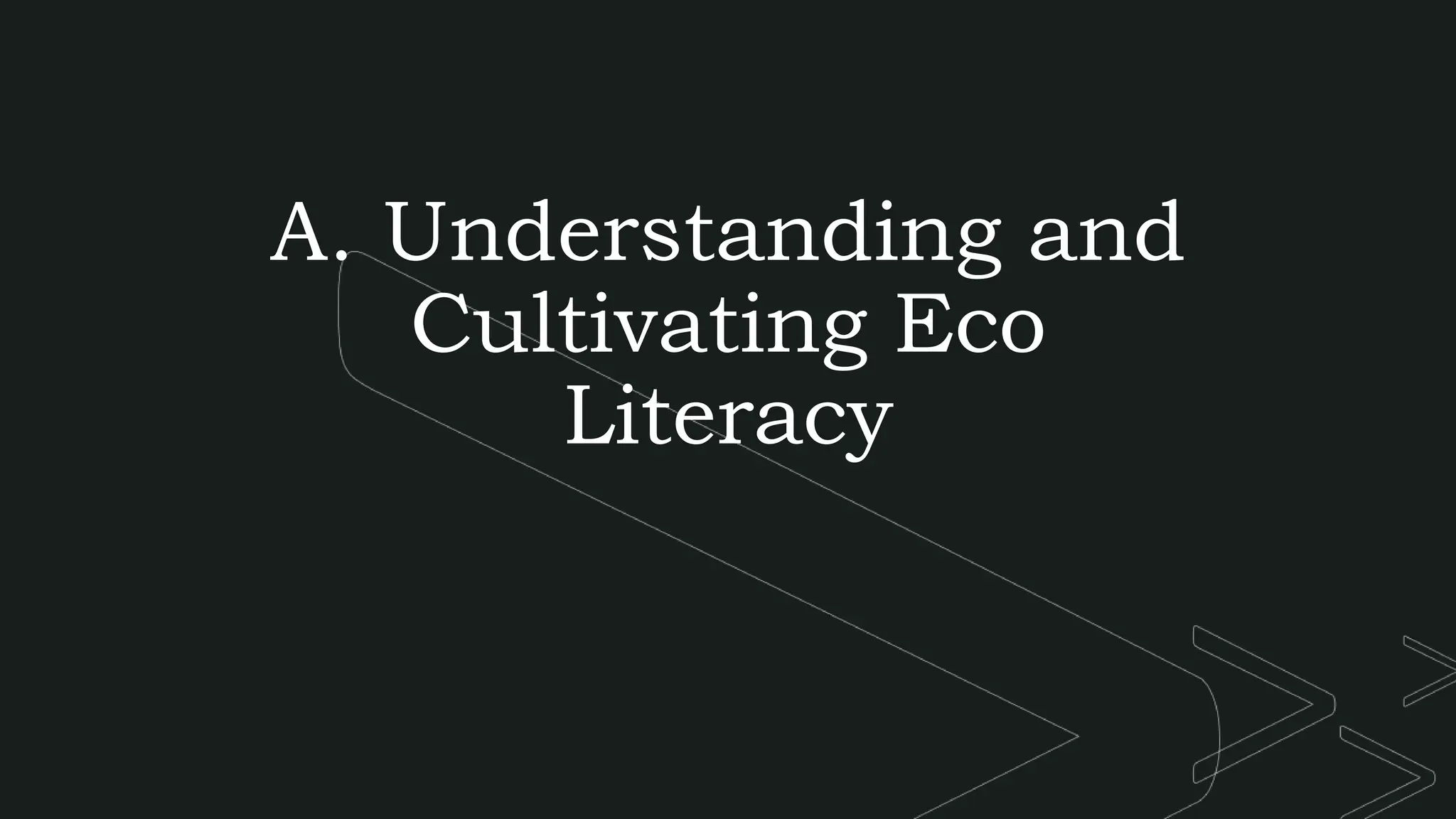 Understanding Ecological Literacies .pptx
