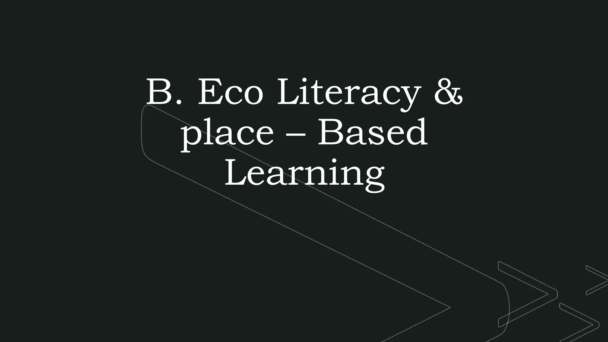 Understanding Ecological Literacies .pptx