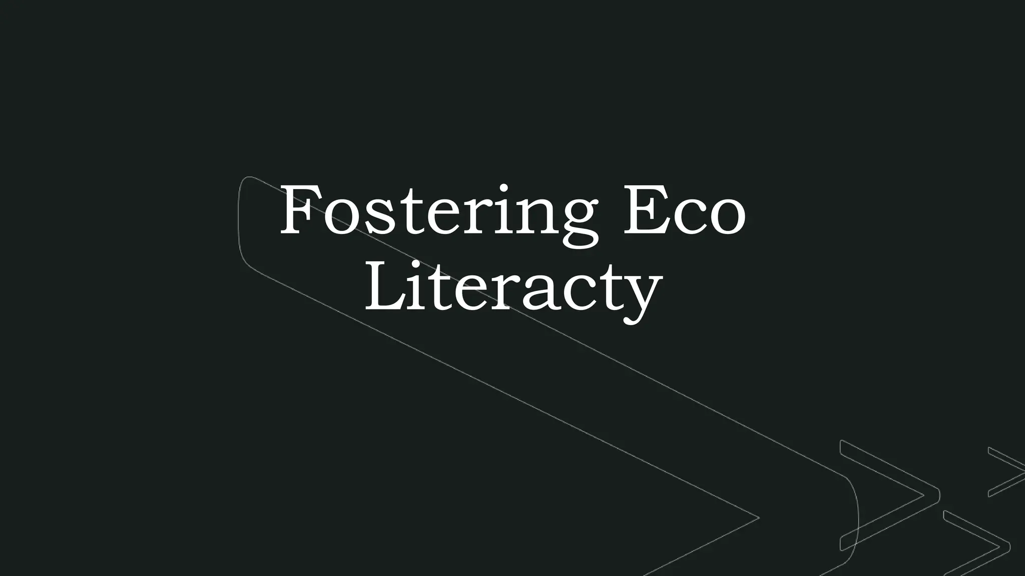 Understanding Ecological Literacies .pptx