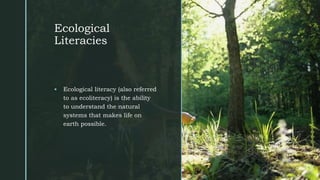 Understanding Ecological Literacies .pptx