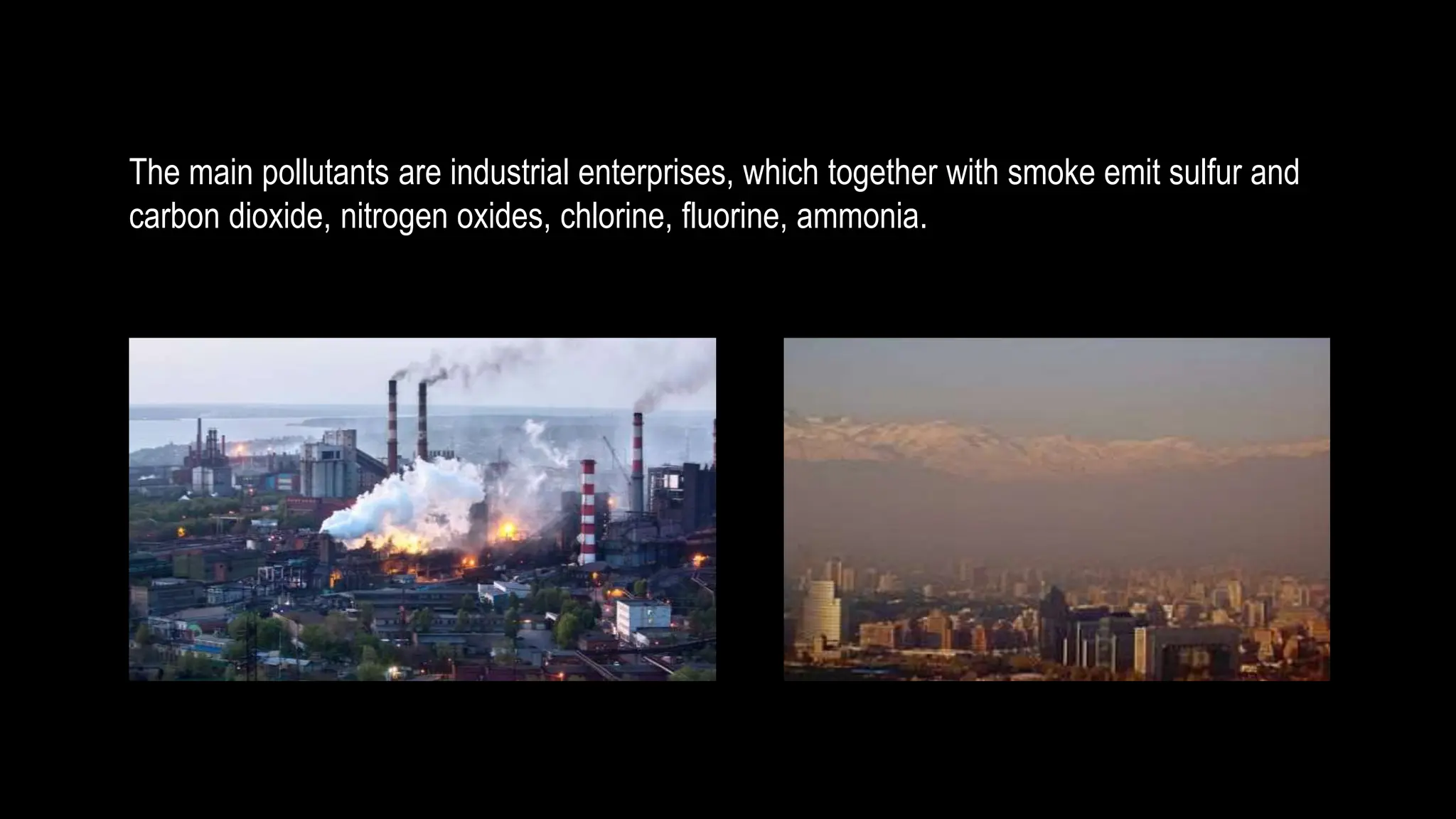Ecological problems. See what we are doing to prevent the harmful ...