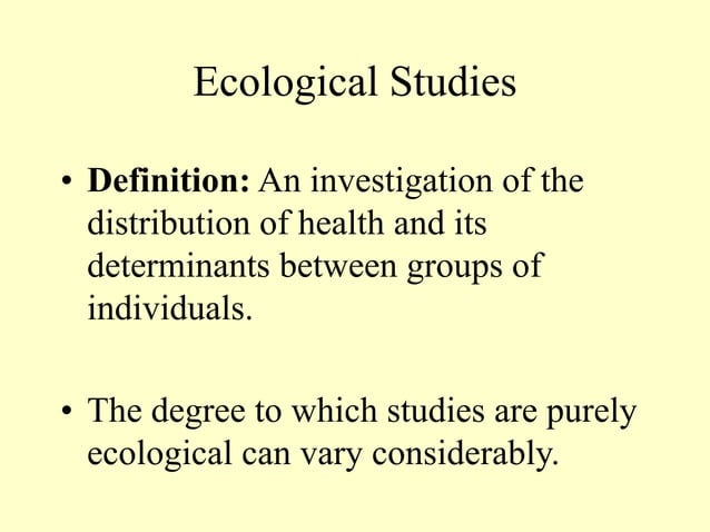 ecological study powerpoint presentation | PPTX