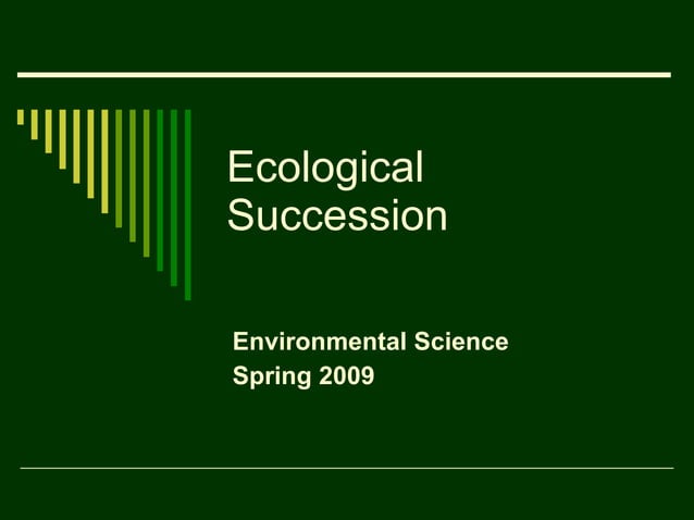 Ecological succession | PPT