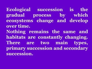 Ecological succession | PPT
