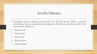 Ecological Systems Approach.pptx