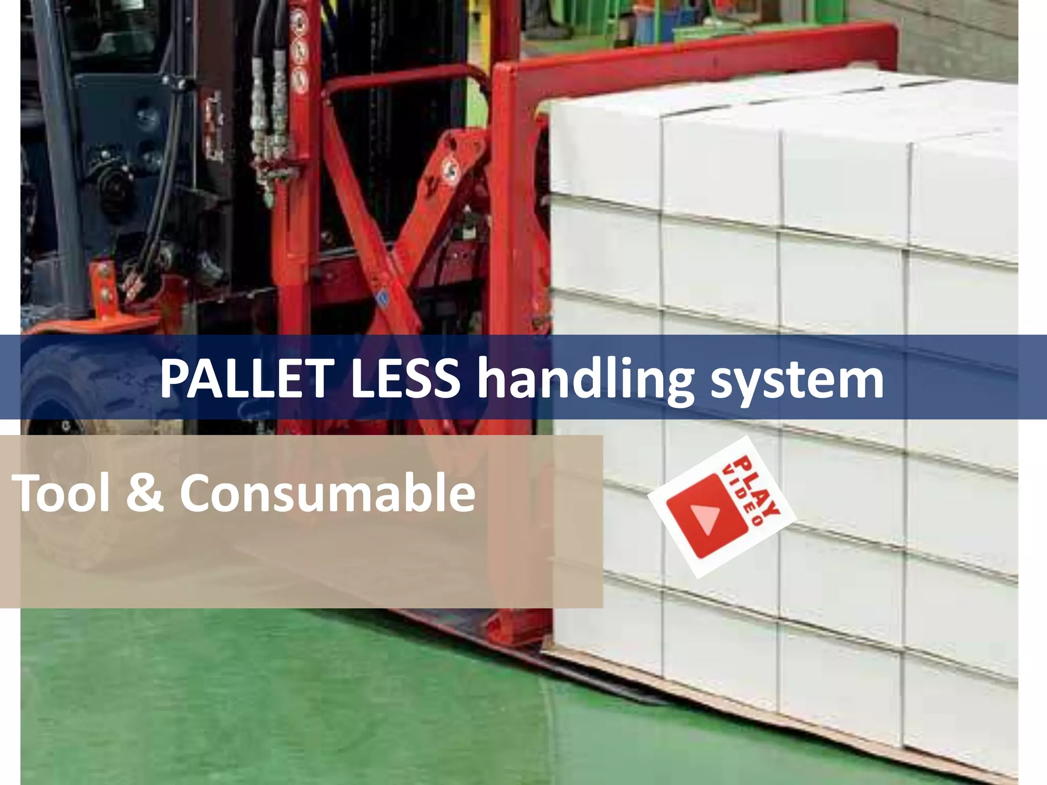 ECOLOGISTIK Pallet Less System | by CGP COATING INNOVATION | PPT