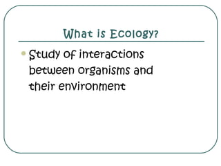Ecology | PPT