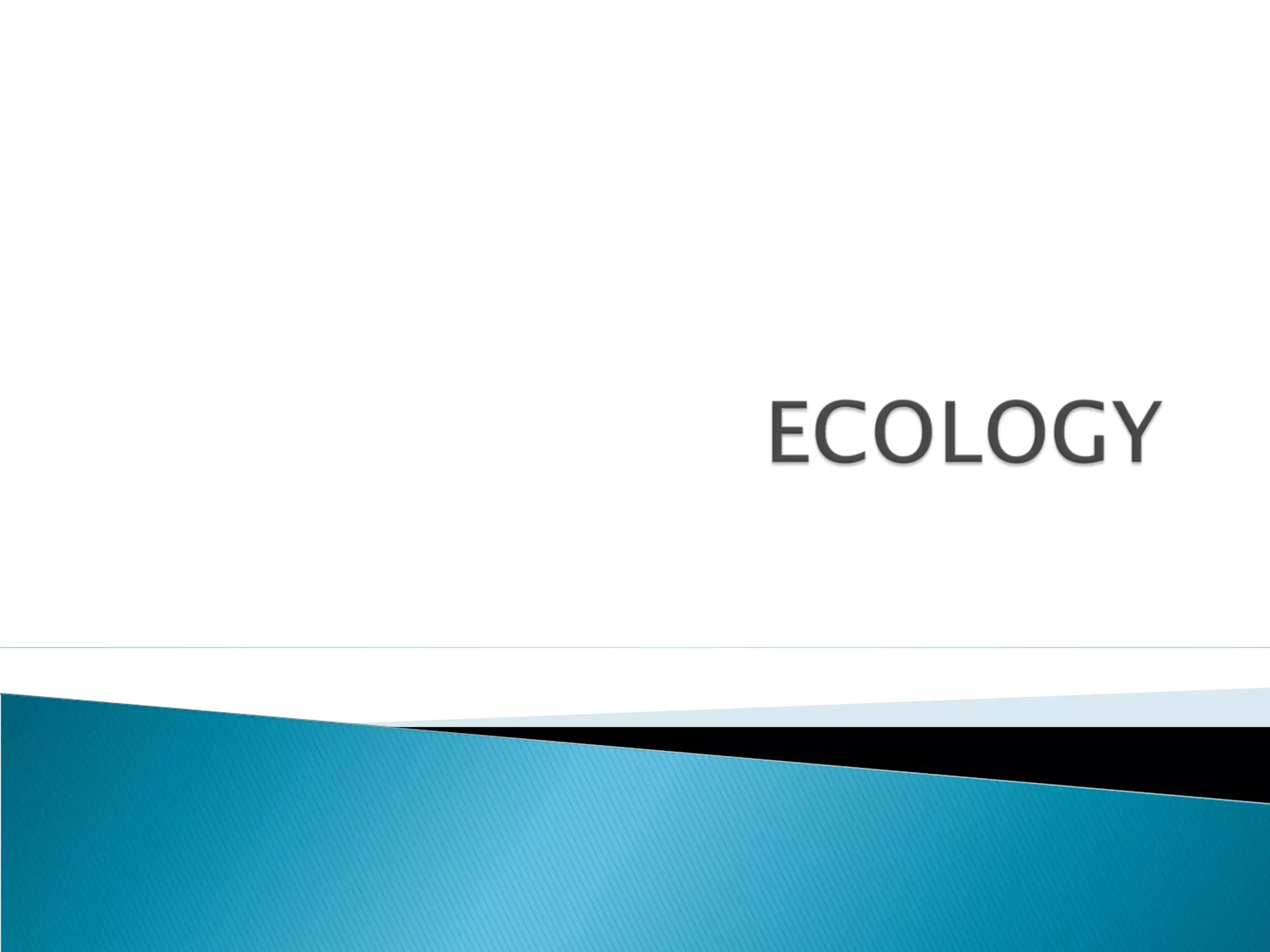 Ecology | PPT