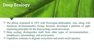 Eco-Socialism From Deep Ecology to Social Justice.pptx
