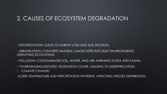 Ecology ecological restoration cause and effects | PPT
