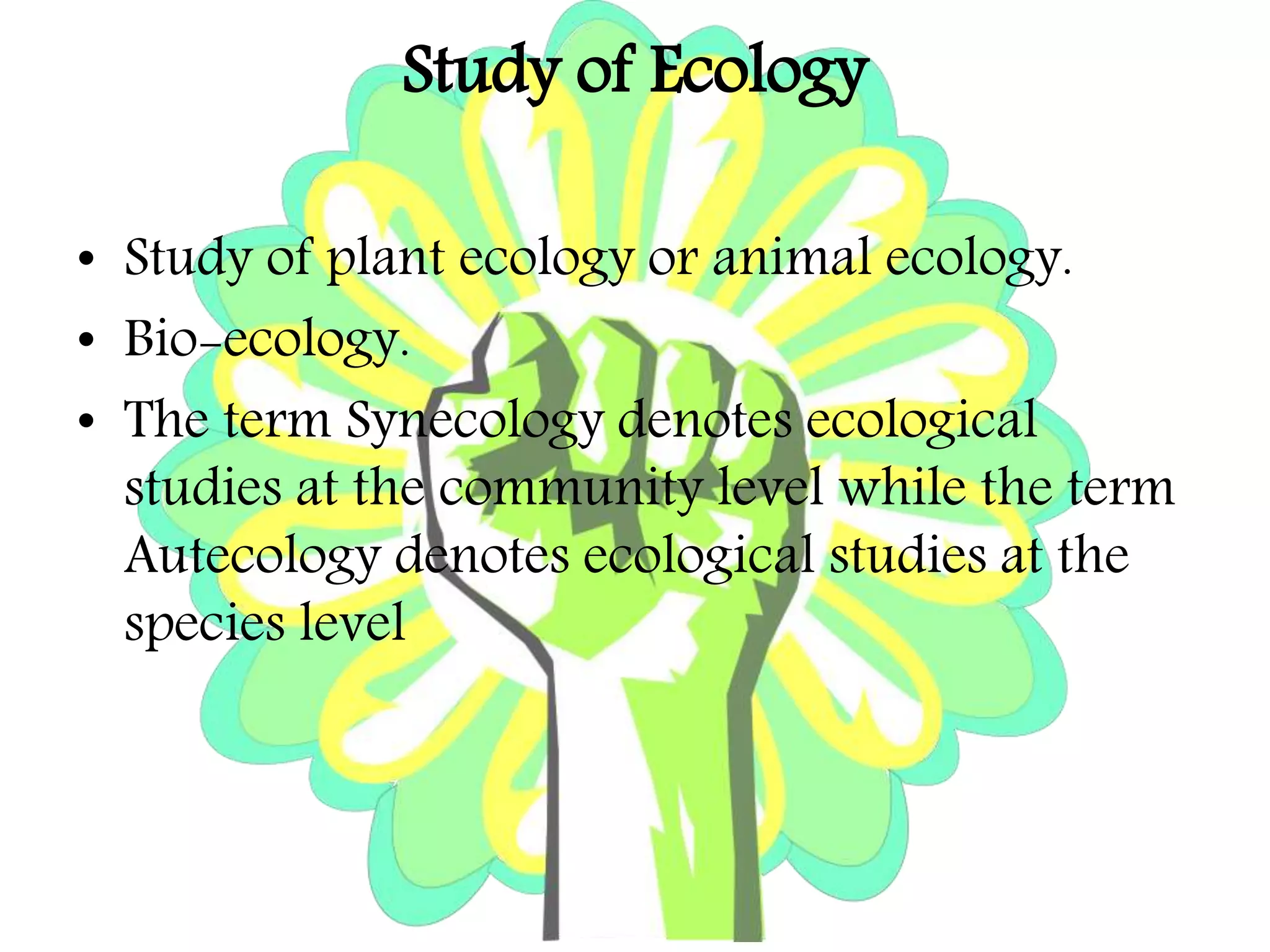 Ecology definition & scope | PPT