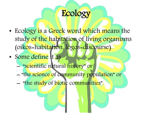 Ecology definition & scope | PPT