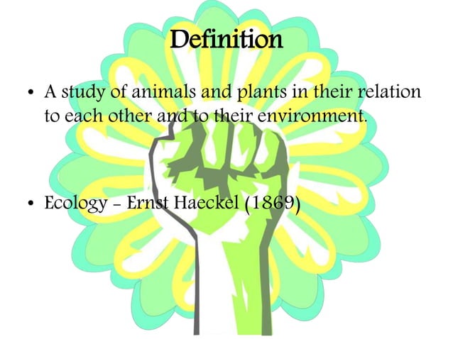 Ecology definition & scope | PPT