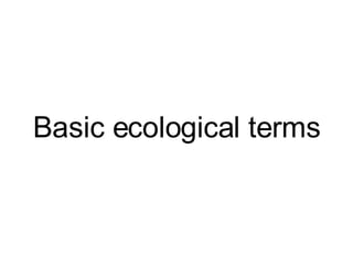 Ecology1 Complete | PPT
