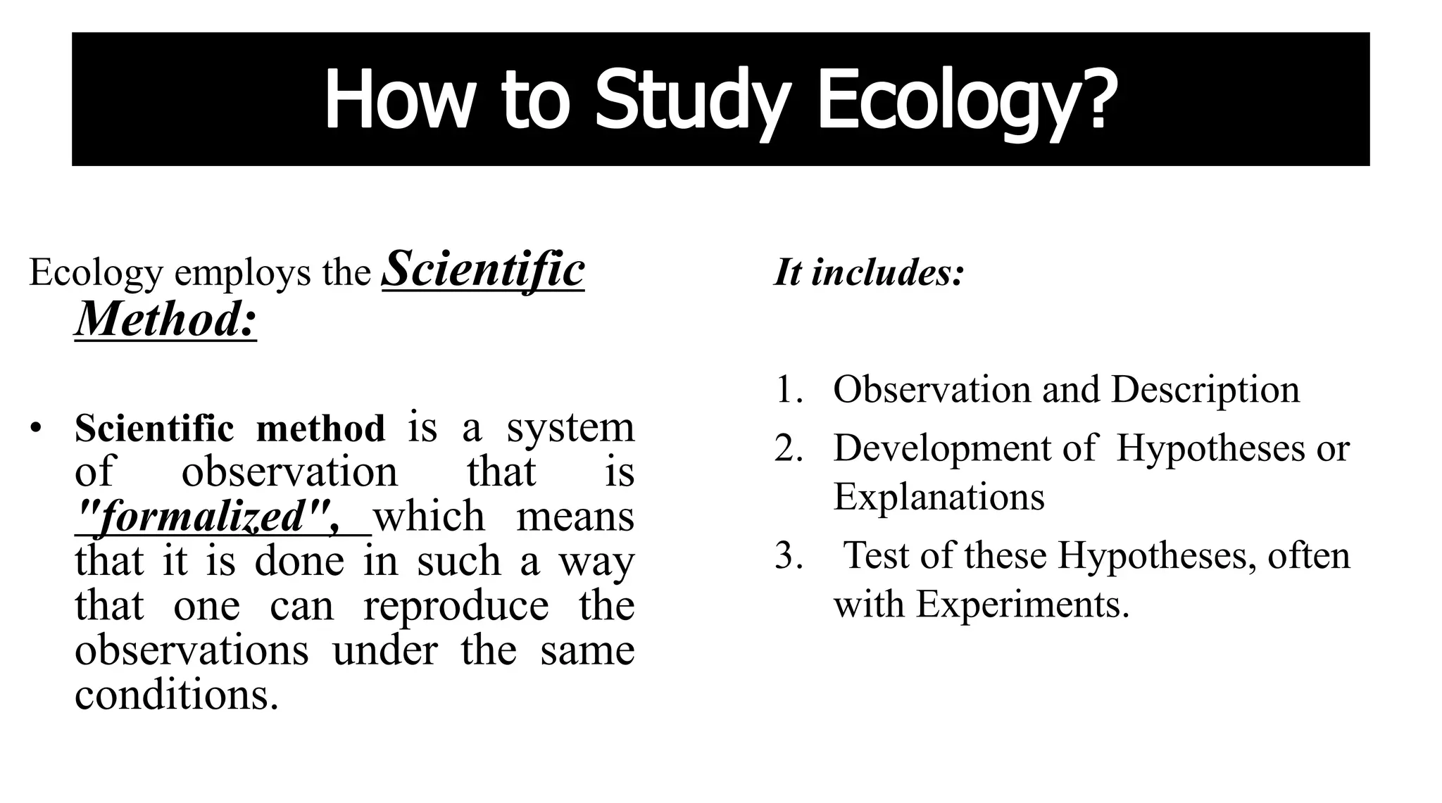 Ecology 407 Organism and their Interaction with their environment | PPTX