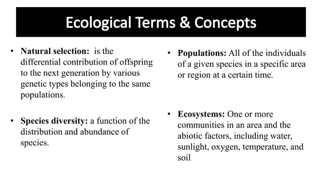 Ecology 407 Organism and their Interaction with their environment ...