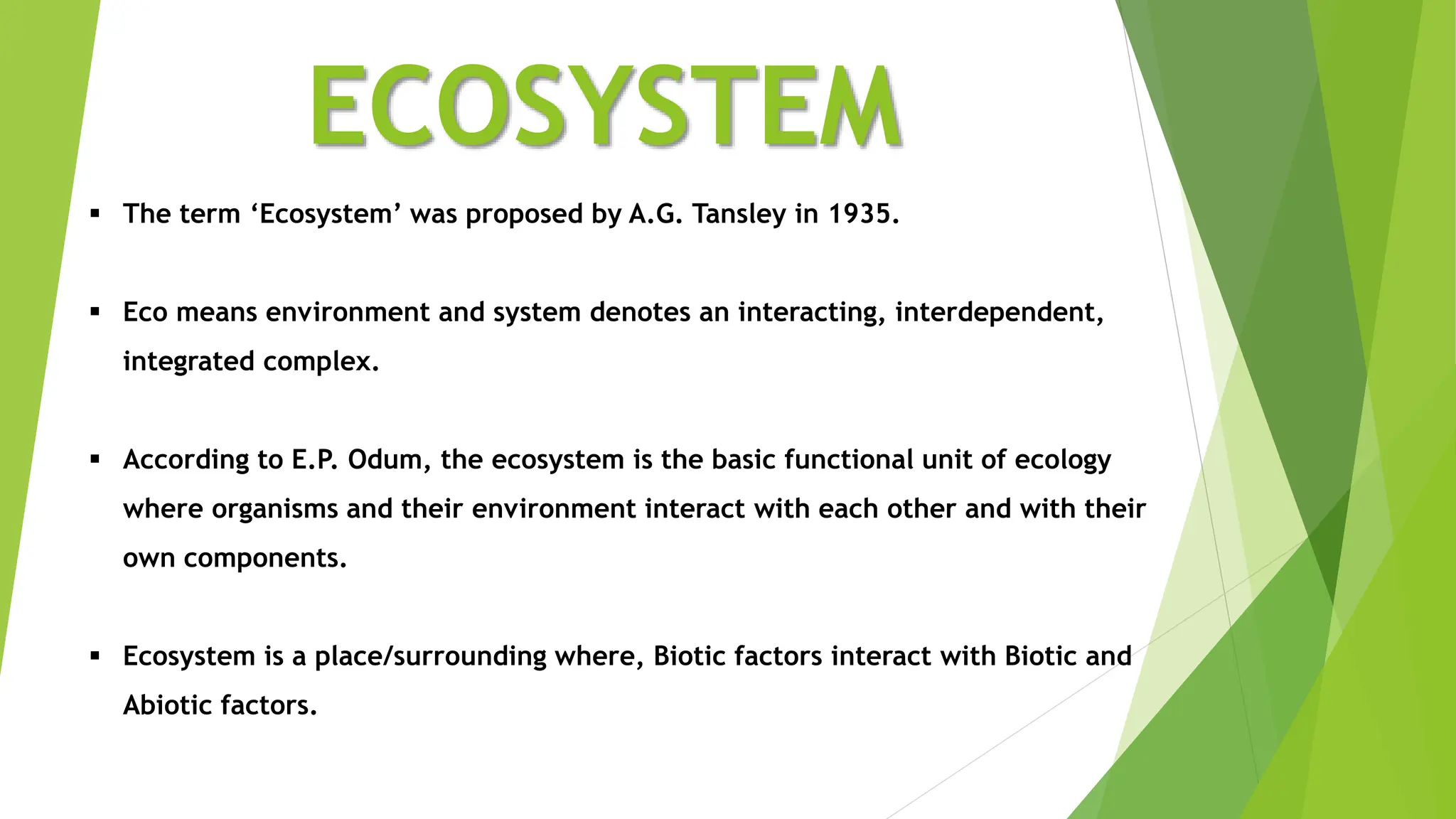 Ecology and types of ecosystem, factors and energy flowpptx | PPT