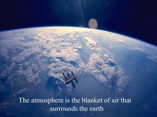 atmosphere and its layers | PPTX