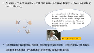 Parent offspring conflicts and sibling rivalry in insects | PPTX ...