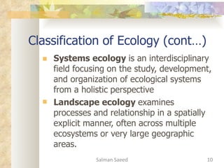Ecology General Introduction by Salman Saeed Lecturer Botany UCMS ...
