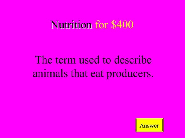 Ecology Test Review- Jeopardy | PPT | Nutrition | Healthy Living