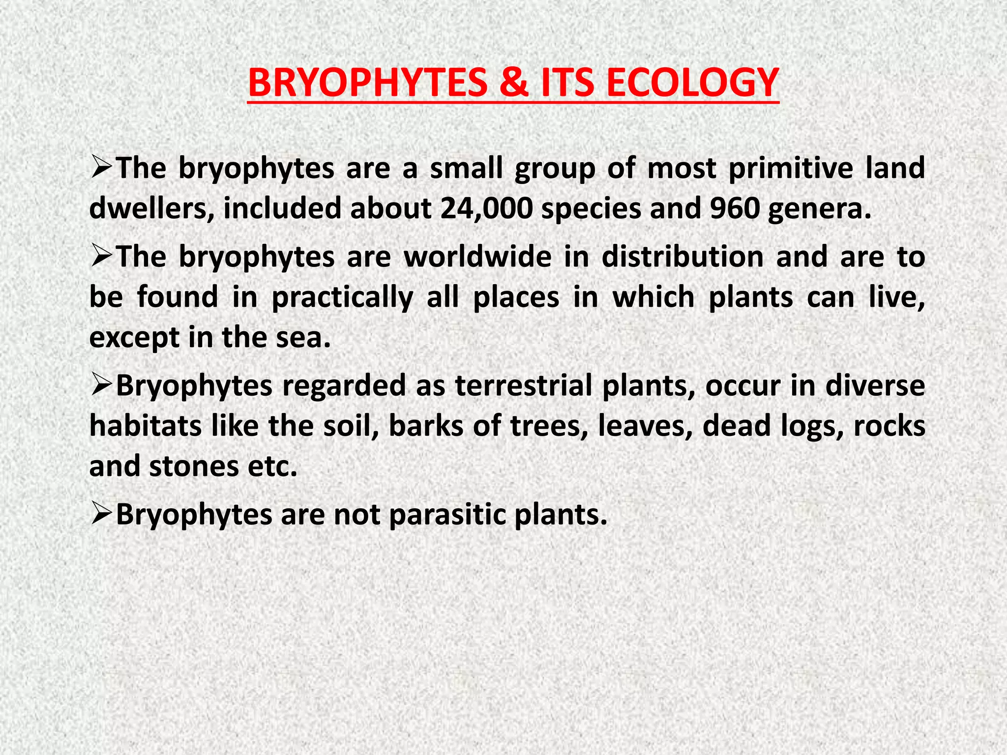 Ecology of bryophytes- Swapnil.pptx