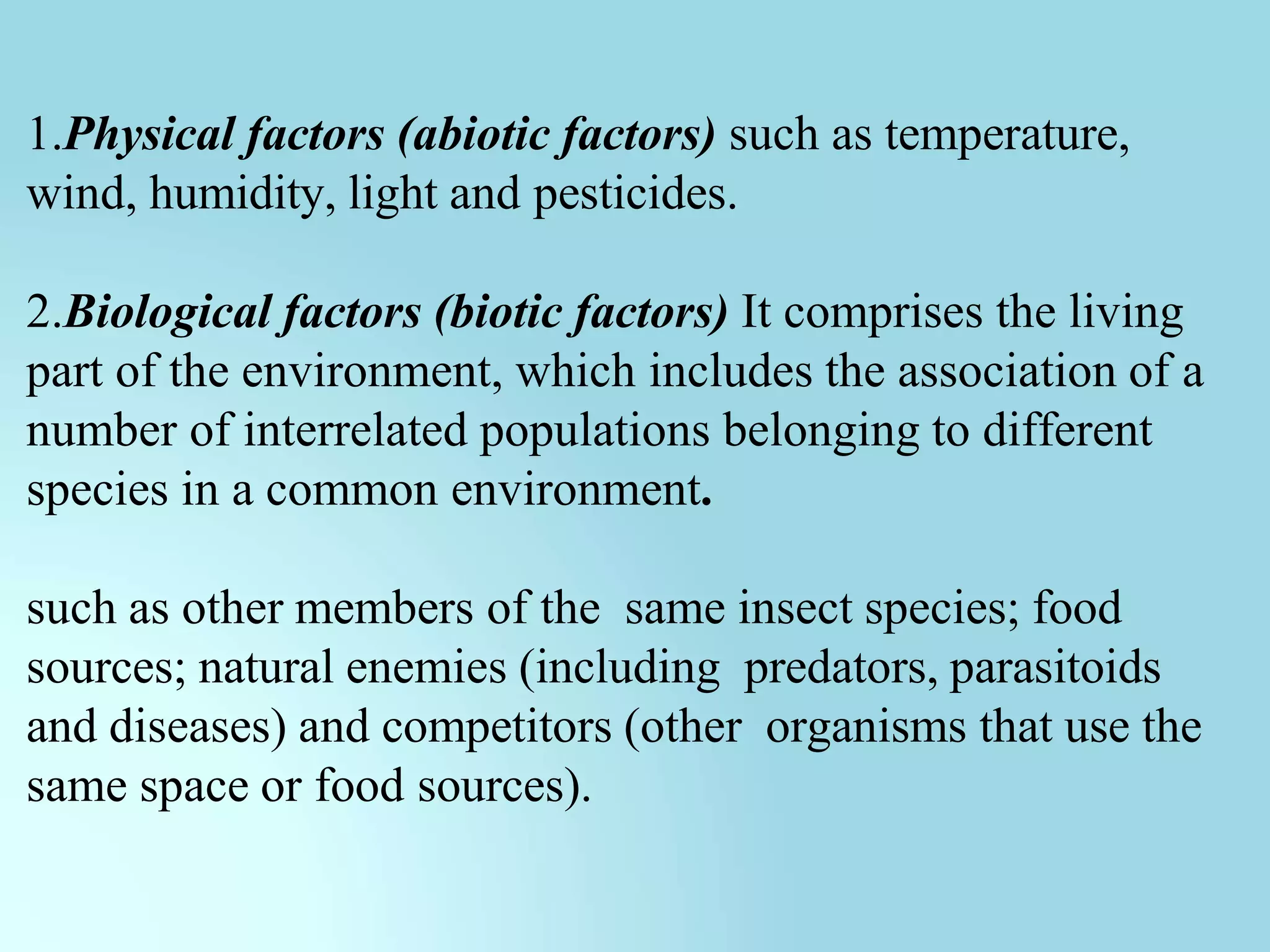 History of insect ecology and components of environment | PPTX