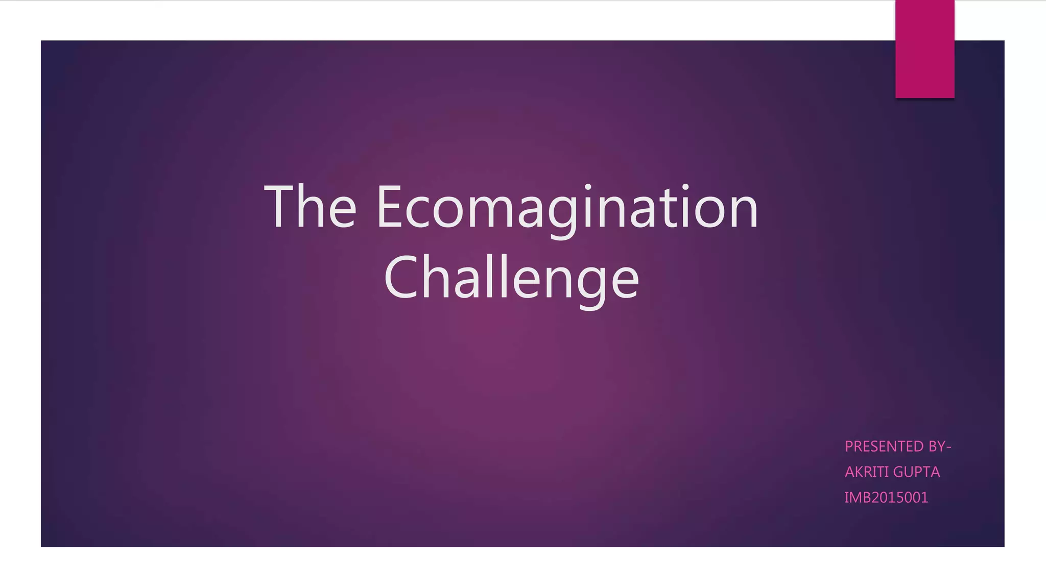 Ecomagination | PPTX