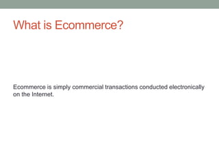 Ecomm 101 | PPTX