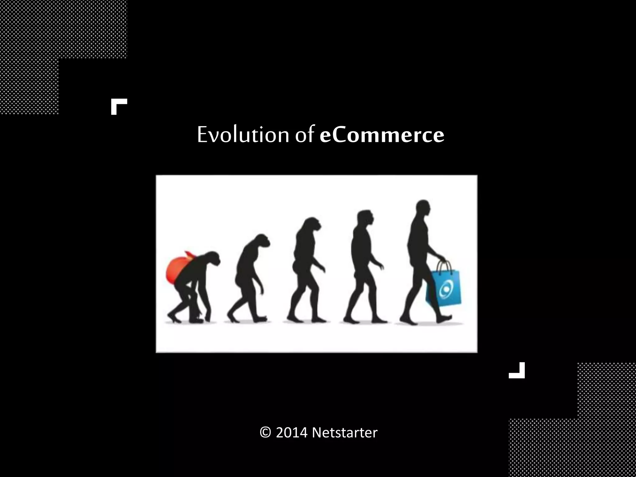 Evolution of eCommerce | PPTX