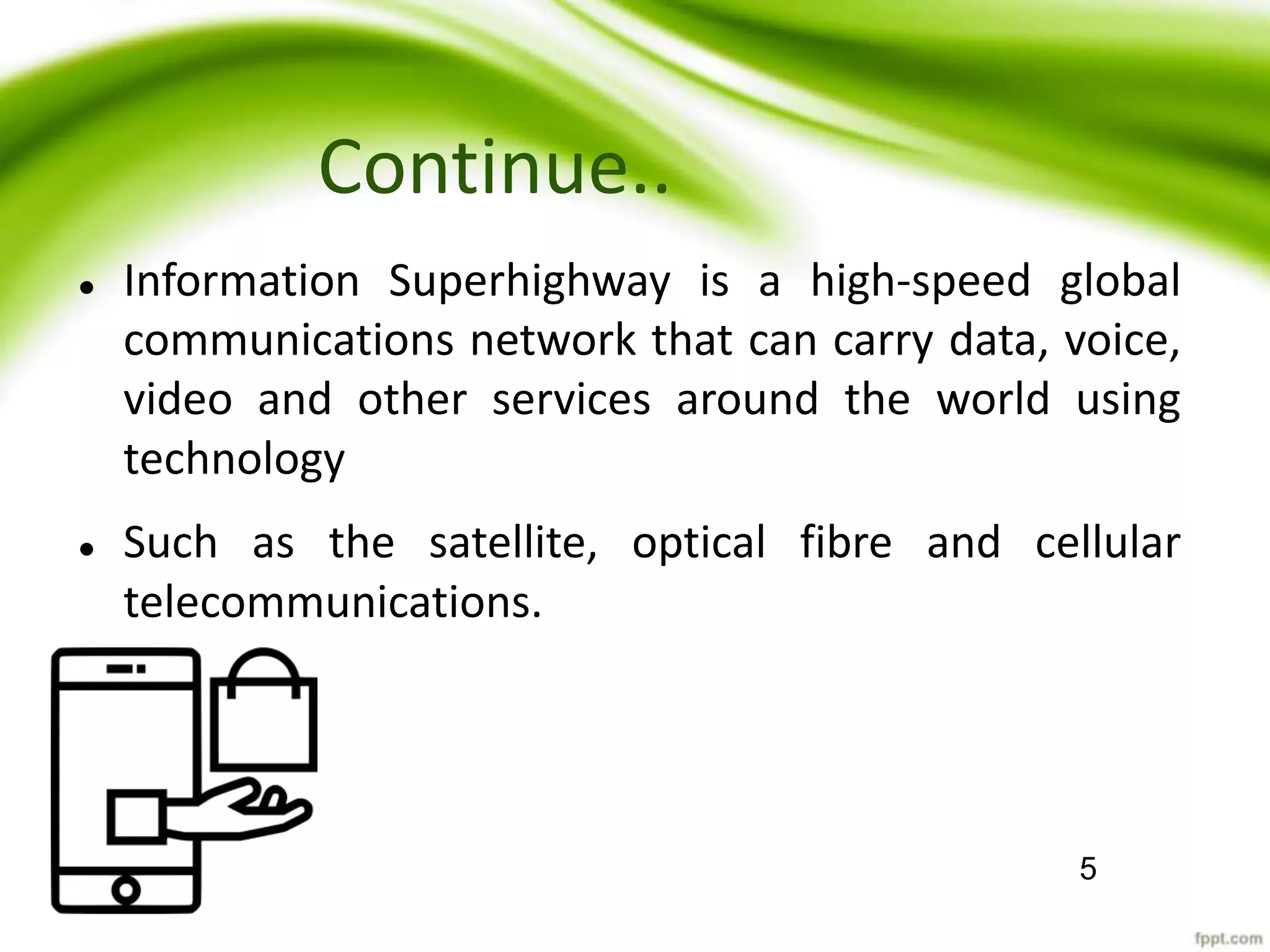 I WAY (SUPER HIGHWAY INFORMATION) | PPTX
