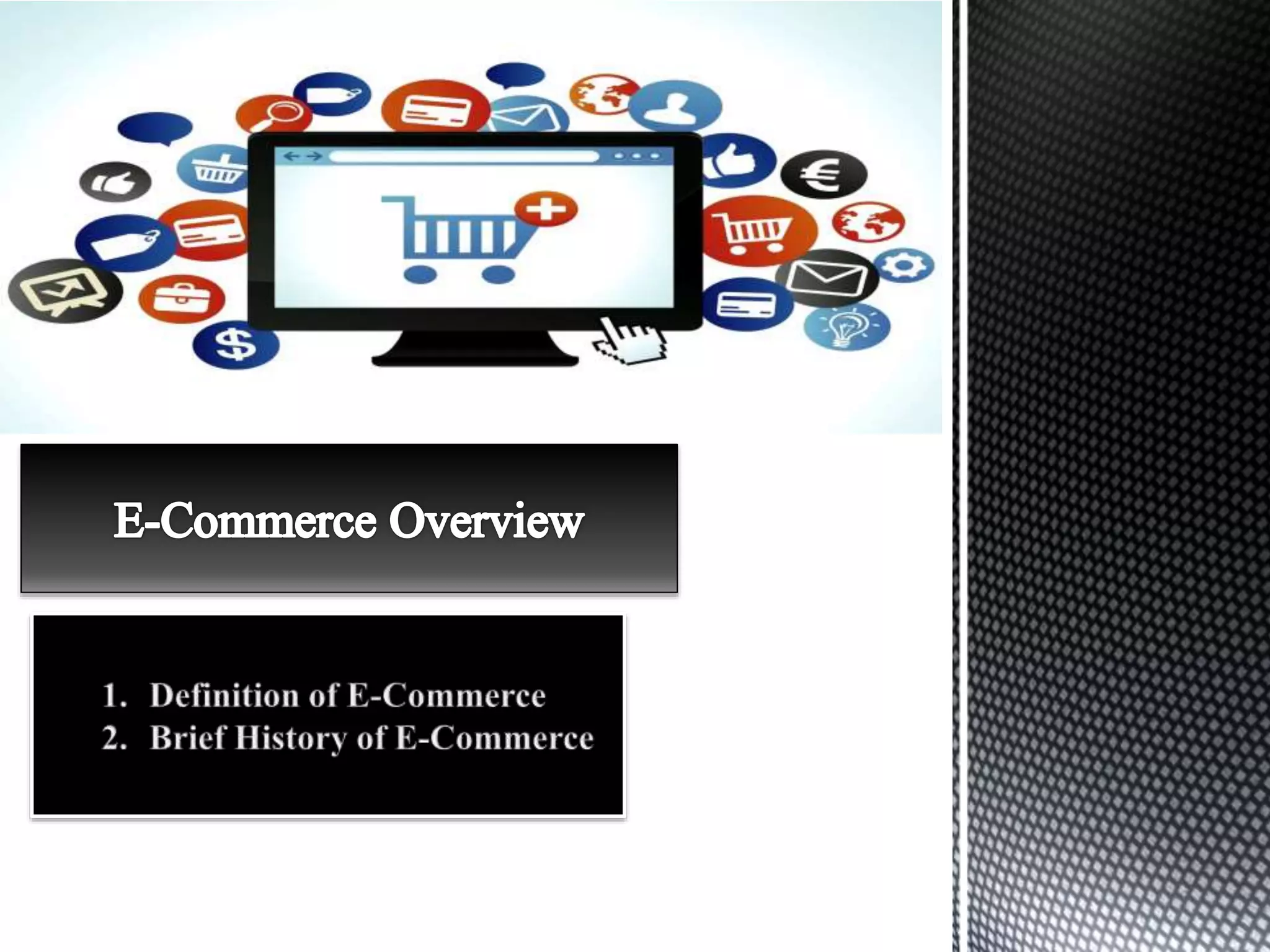 E commerce | PPTX | Internet | Computing