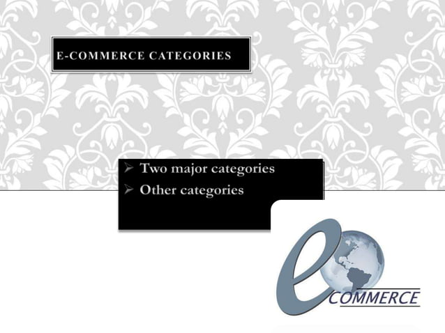 E commerce | PPTX | Internet | Computing