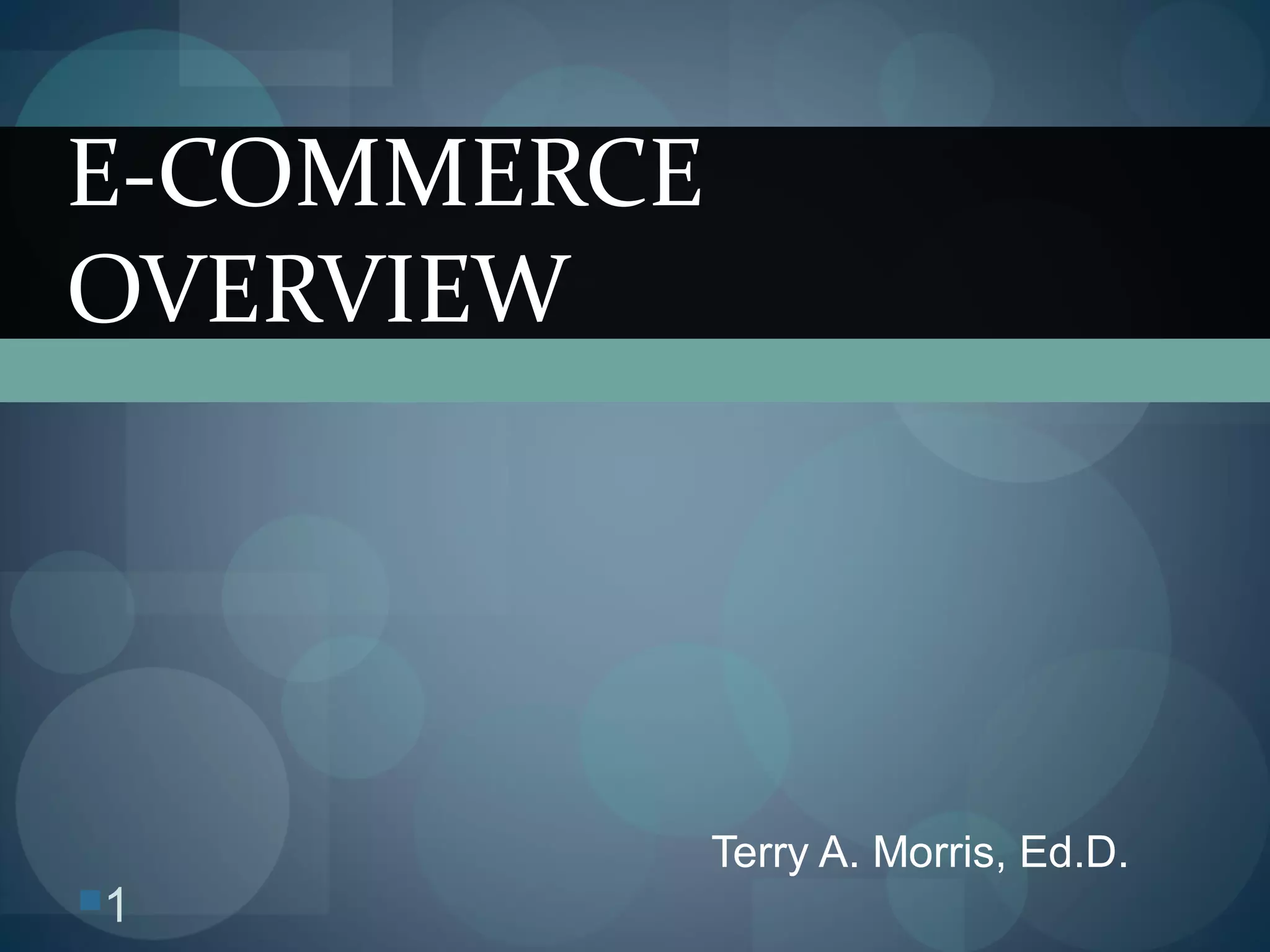 Ecommerce Overview 2013 | PPT