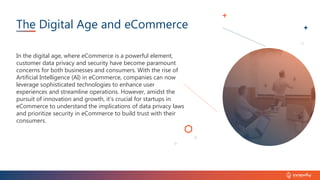 eCommerce_and_Data_Privacy_Presentation for startups.pdf | Internet ...